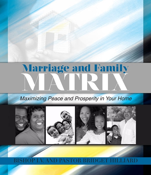 Marriage & Family Matrix – Hilliard International Ministries