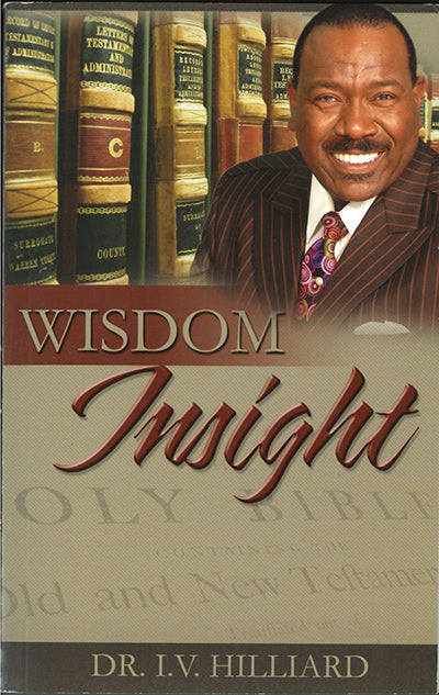 Wisdom Insight Book – Hilliard International Ministries